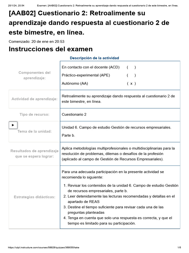 Examen - (AAB02) Cuestionario 2 - Retroalimente Su Aprendizaje Dando Respuesta Al Cuestionario 2 ...