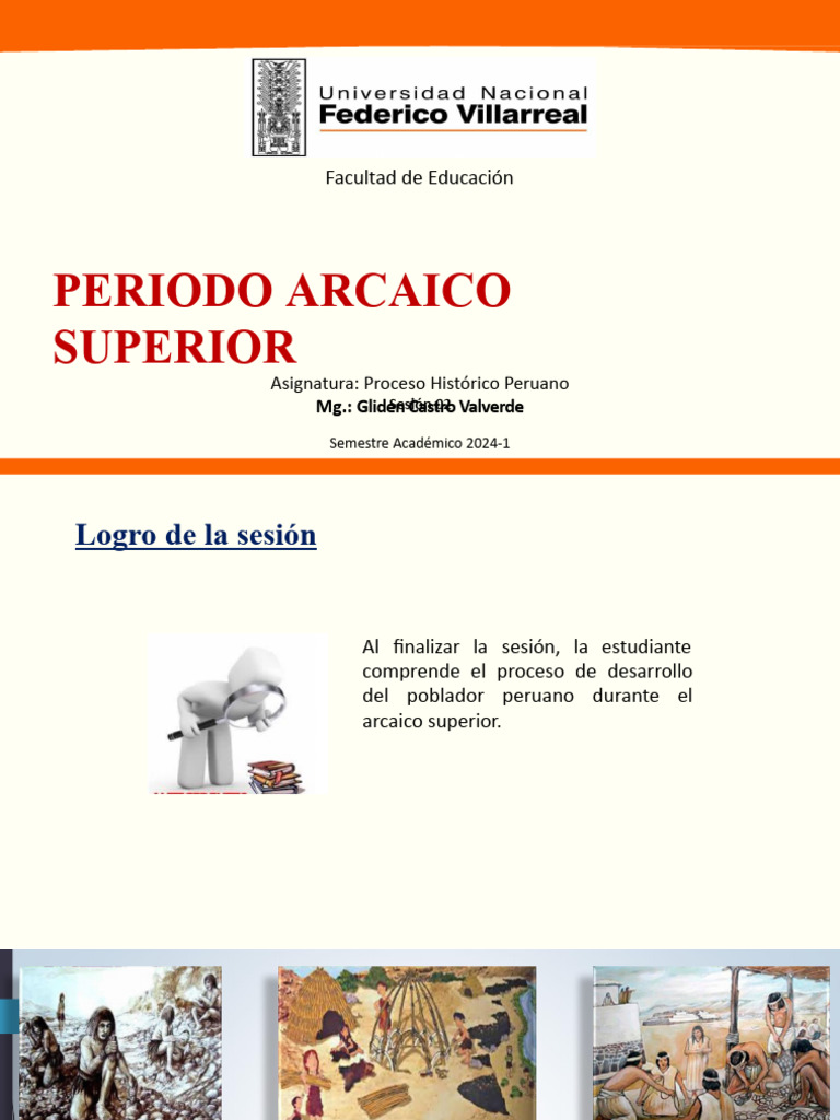 Semana 02 Arcaico Superior - Unfv | PDF | Andes | Era precolombina