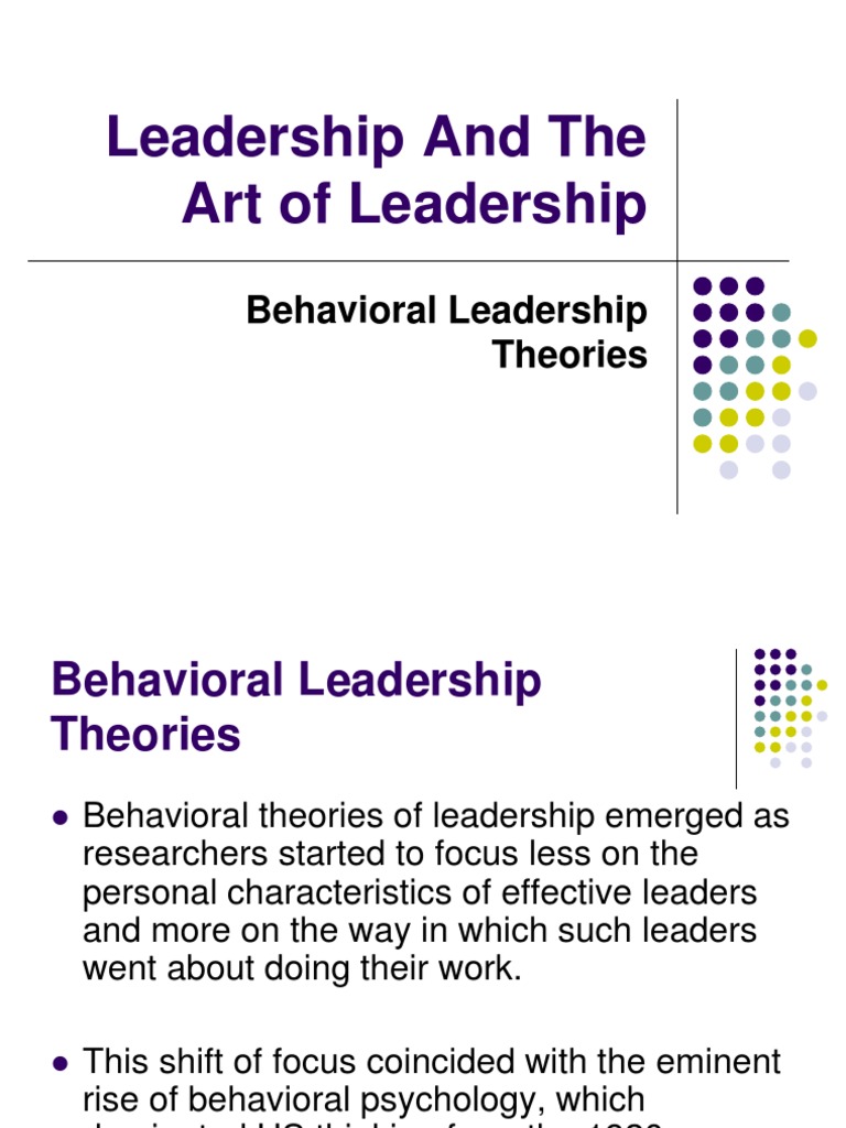 Behavioral Theories of Leadership | PDF | Leadership | Cognitive Science