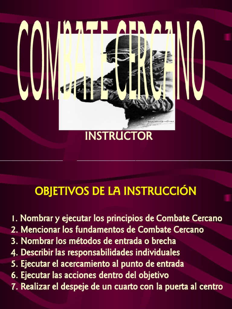 Presentacion Combate Cercano - ppt-1 | PDF | Militar | Conflictos