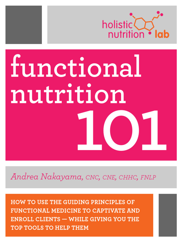 Functional Nutrition101 by Andrea Nakayama | PDF | Alternative Medicine ...