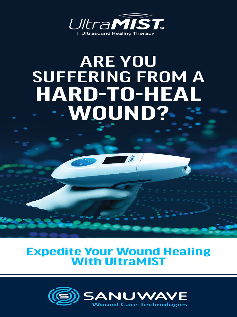UltraMIST PatientBrochure | Download Free PDF | Wound | Clinical Medicine