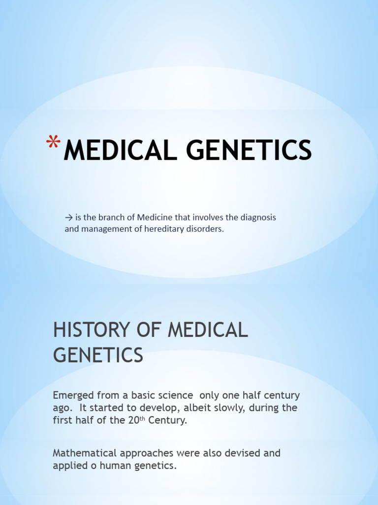 History of Medical Genetics Overview | PDF | Dna | Genetics