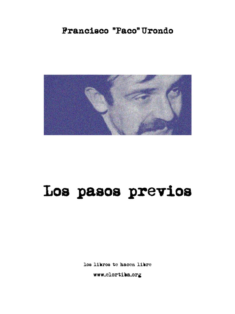 Francisco Paco Urondo Los Pasos Previos | PDF
