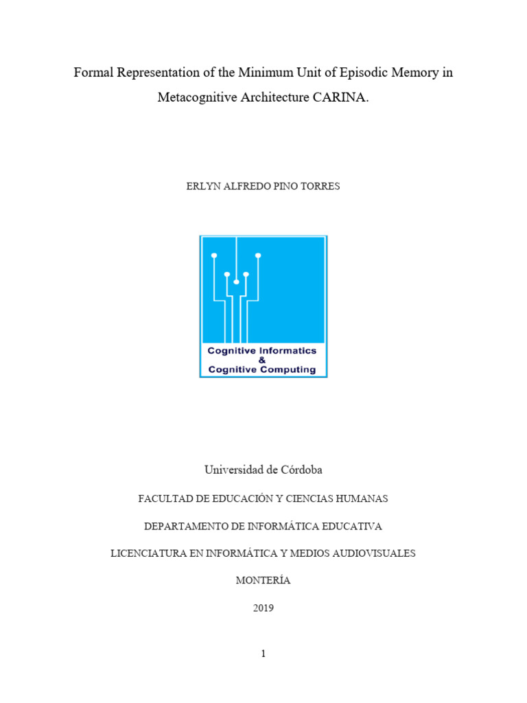Formal Representation of The Minimum Unit of Episodic Memory in Metacognitive Architecture ...