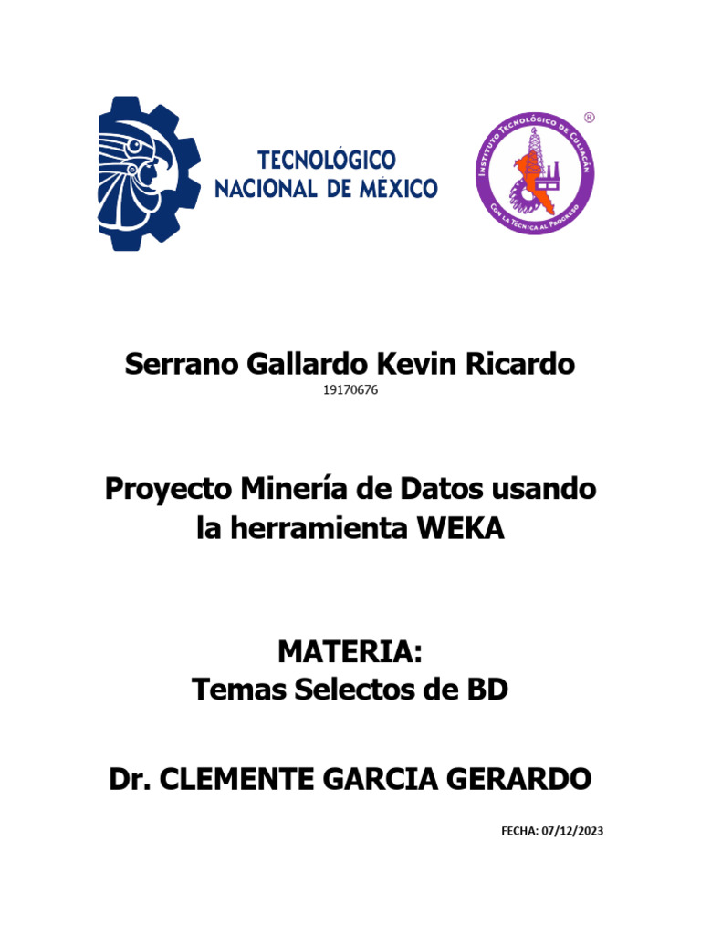 Proyecto Minería de Datos Usando La Herramienta WEKA | PDF ... Proyecto Minería de Datos Usando La Herramienta WEKA | PDF ...