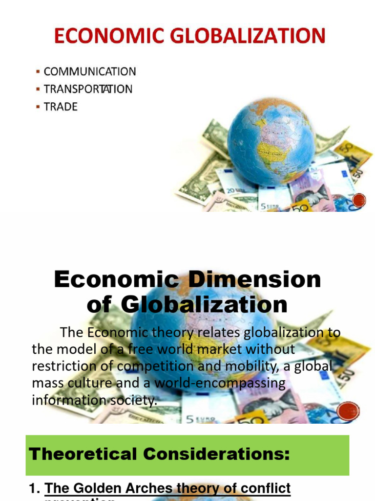 Economic Globalization Theories Explained | PDF | Economics | World ...