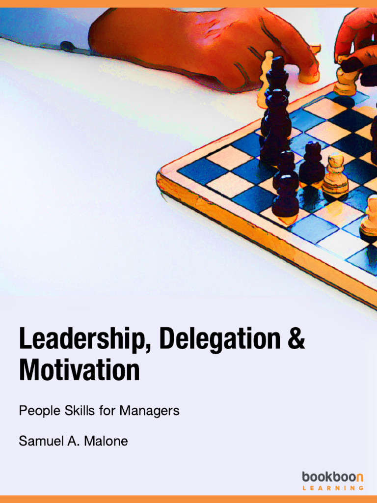 Leadership Delegation Motivation | PDF | Leadership | Motivation