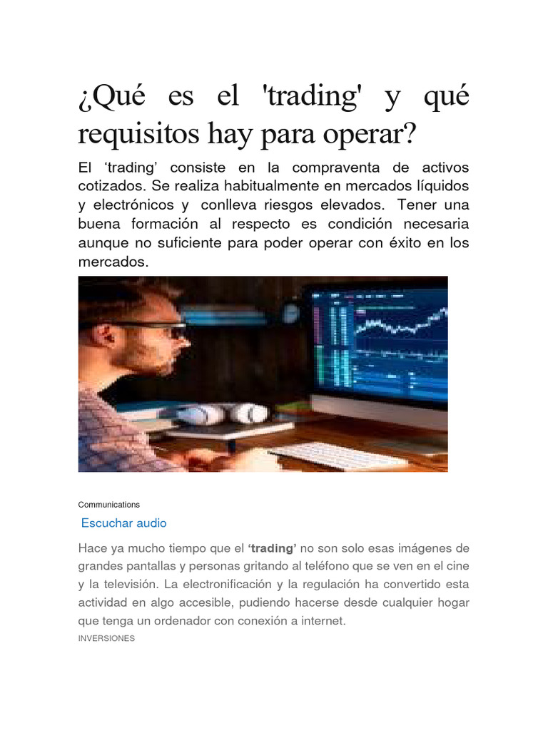 Qué Es El 'Trading' y Qué Requisitos Hay para Operarc | PDF | Comerciante (Finanzas) | Bolsa