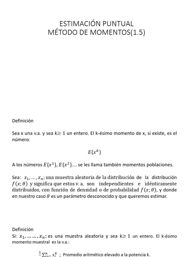 Estimación Puntual Metodo de Momentos 1.5 | Descargar gratis PDF | Teoría de la estimación ...