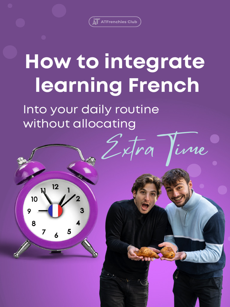 Daily French Learning Made Easy | PDF | Goal | Learning