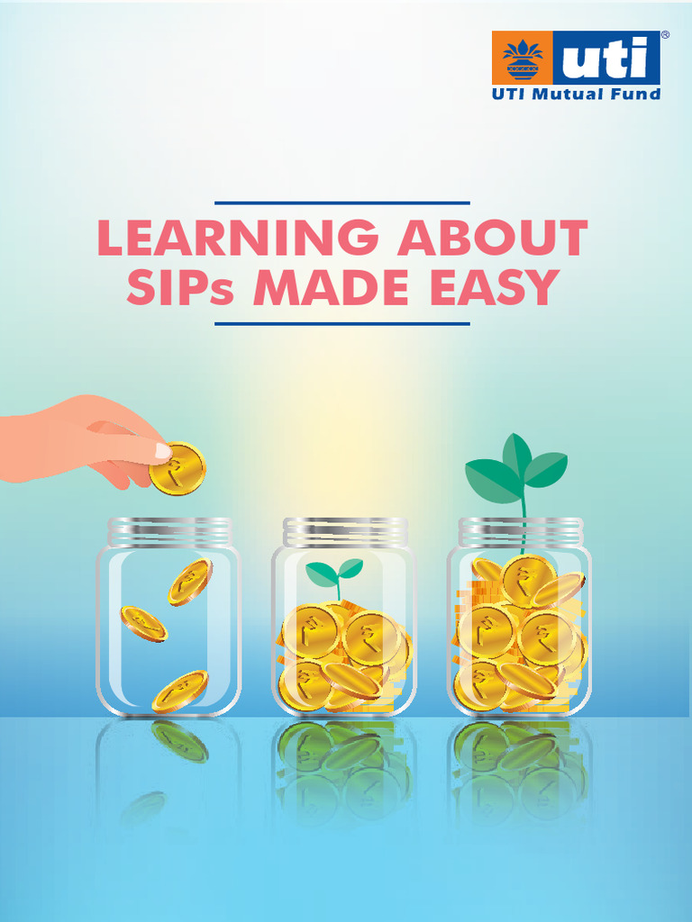 SIPs: A Comprehensive Investment Guide | PDF | Investment Fund | Investing