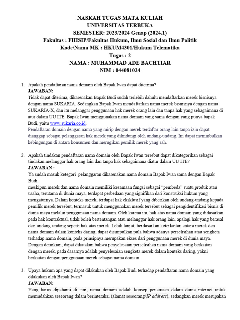 Kode/Nama MK: HKUM4301/Hukum Telematika Tugas: 2 NAMA: MUHAMMAD ADE BACHTIAR NIM: 044081024 | PDF