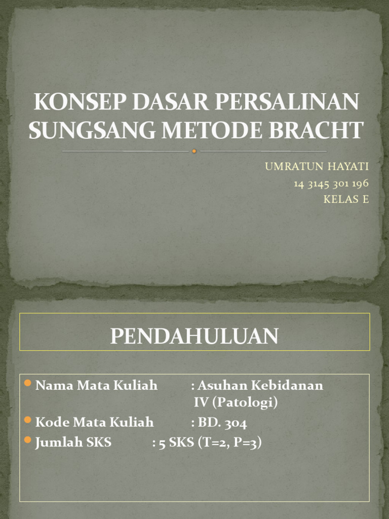 KONSEP DASAR PERSALINAN SUNGSANG METODE BRACHT | PDF