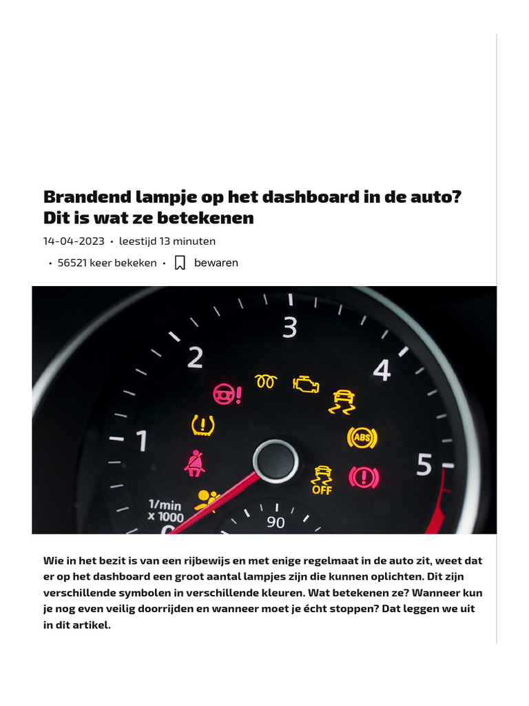 Brandend Lampje Op Het Dashboard in de Auto? Dit Is Wat Ze Betekenen ...