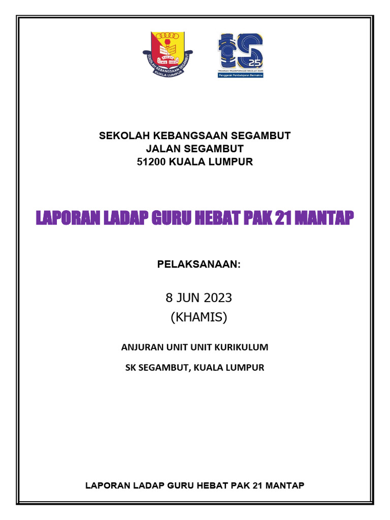 Laporan Ladap Guru Hebat Pak 21 Mantap | PDF