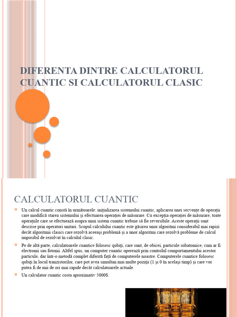 Diferenta Dintre Calculatorul Cuantic Si Calculatorul Clasic | PDF