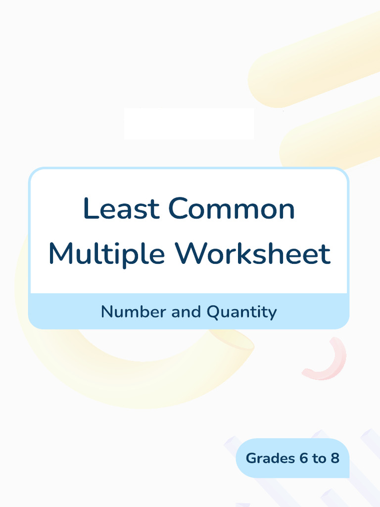 Grades 6-8 Math Least Common Multiple Worksheet 8 Pages | PDF