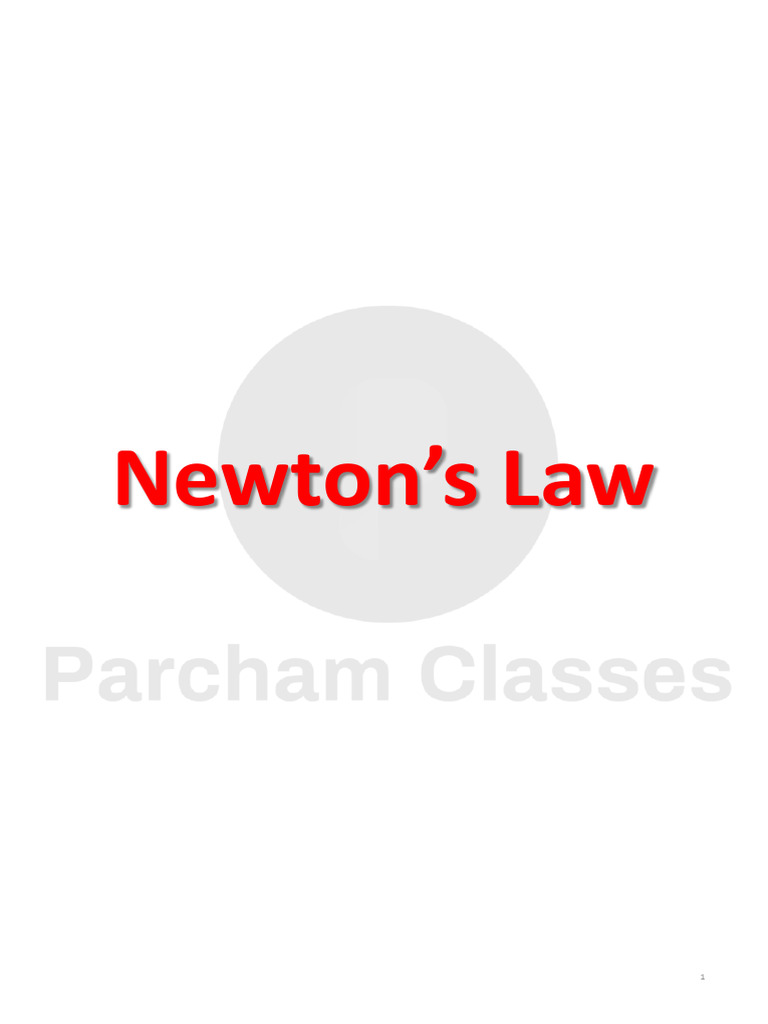 Newton's Laws | PDF | Force | Newton's Laws Of Motion Newton's Laws | PDF | Force | Newton's Laws Of Motion