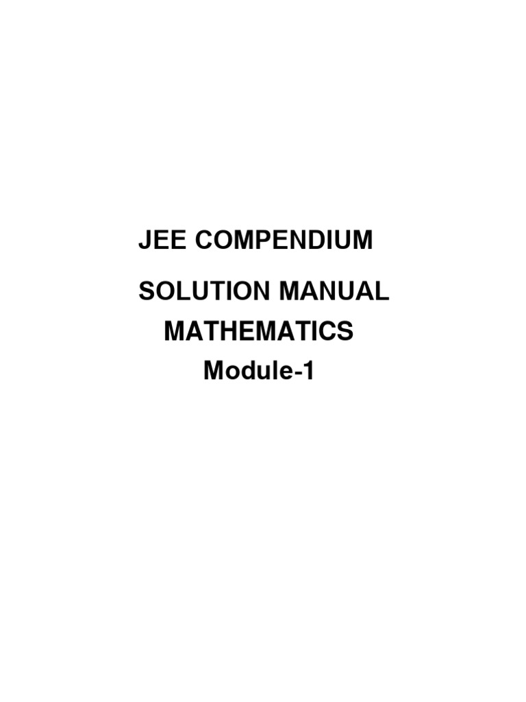 JEE Compendium Solutions Mathematcis 1 | PDF | Numbers | Logarithm