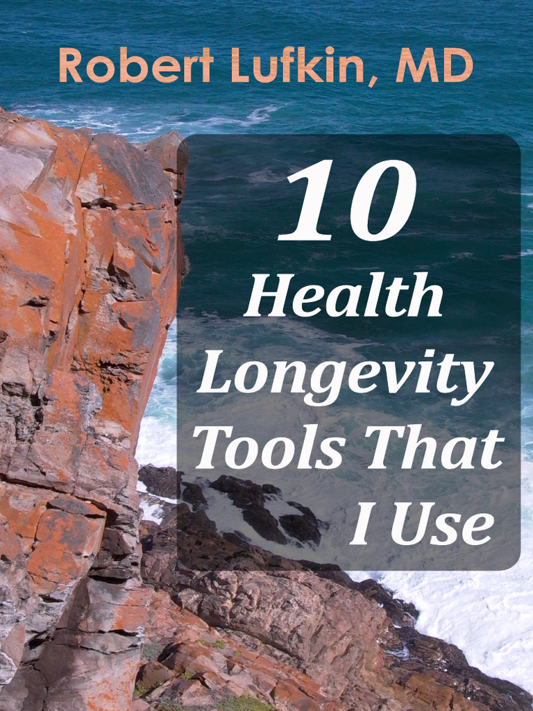 10 Health Longevity Tools That I Use | PDF