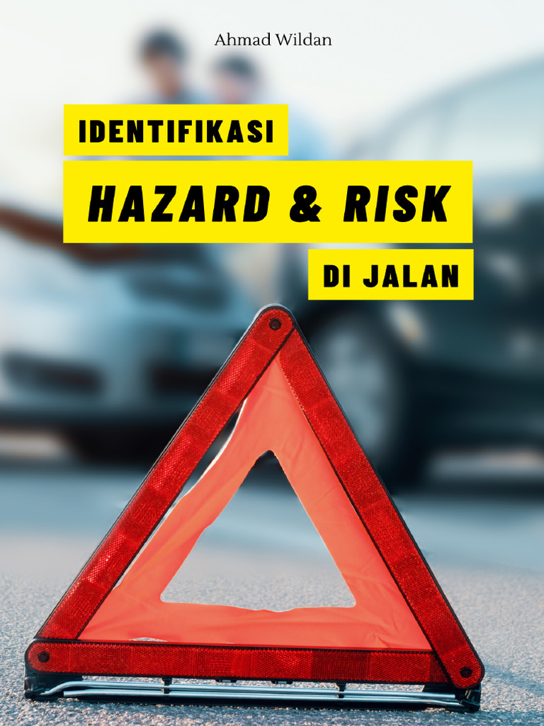 Identifikasi Hazard di Jalan Raya | PDF