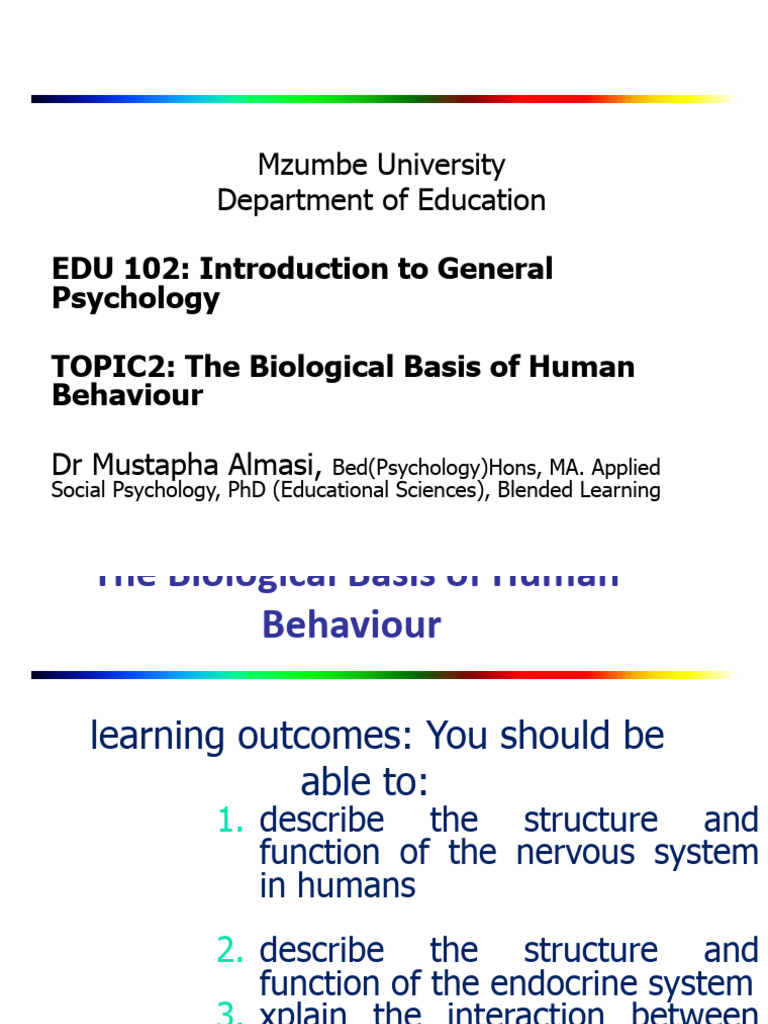 EDU 102 lecture 2 The Biological Basis of Human Behaviour | PDF | Cerebrum | Cerebral Cortex
