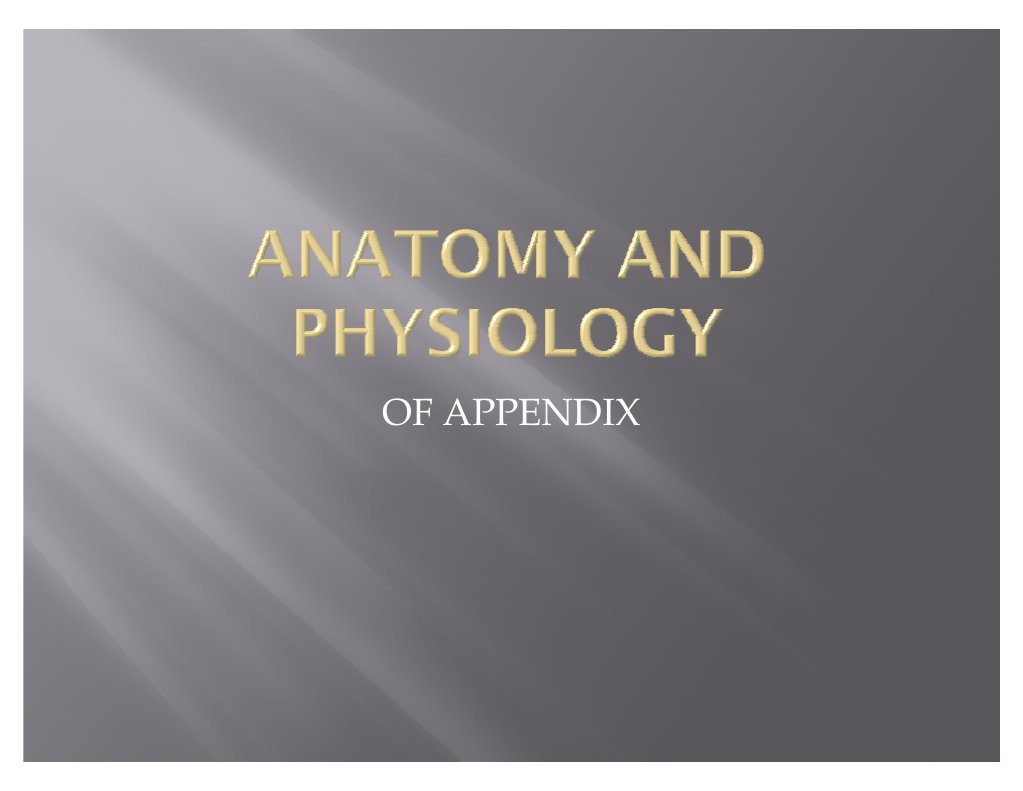 Anatomy and Physiology of Appendix | PDF