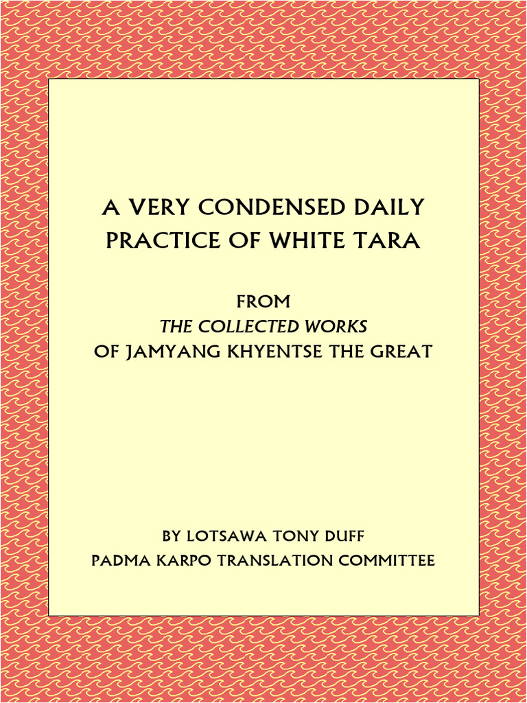 A Very Condensed Daily Practice of White Tara | PDF | Copyright