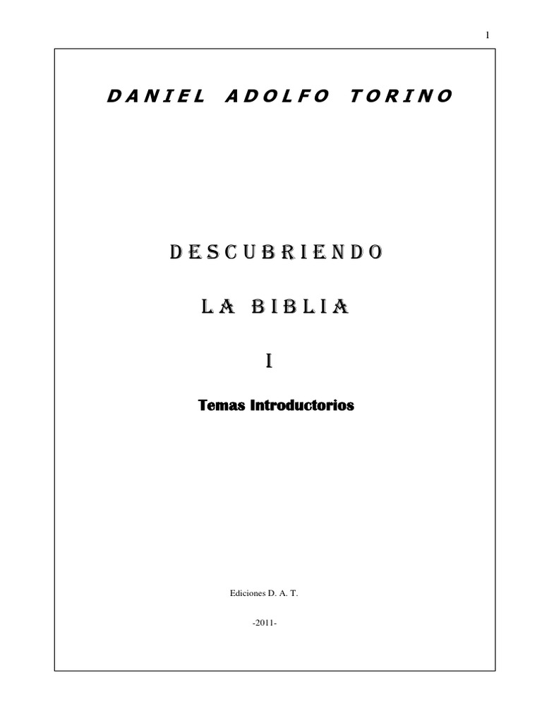 Descubriendo La Biblia I. Temas Introductorios.2011.versión Alumnos ...