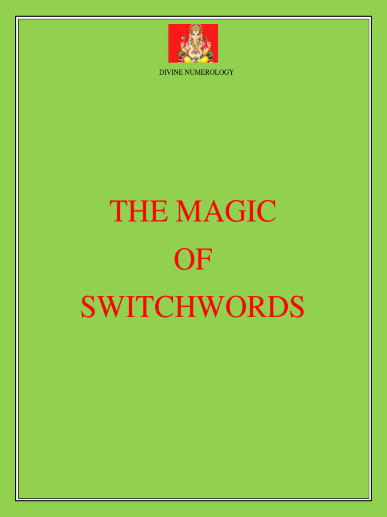 The Magic of Switchwords 2023 19 10 07 12 14 | PDF | Anxiety | Thought
