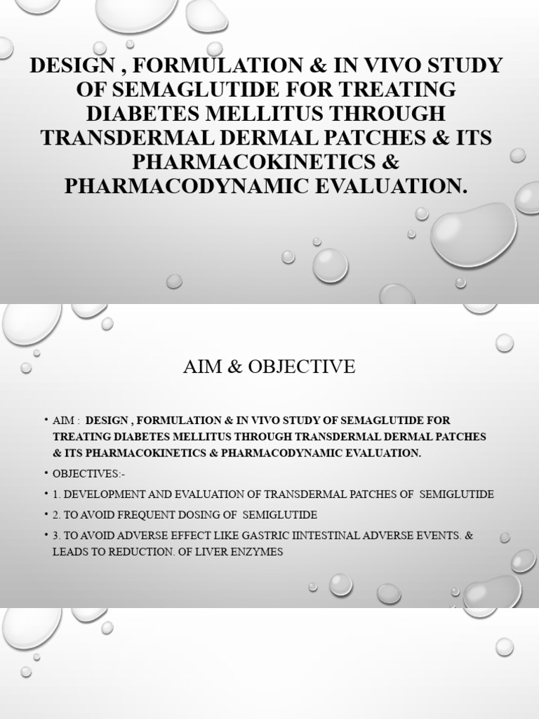 Design and formulation and invivo study of semaglitide for treatment of ...