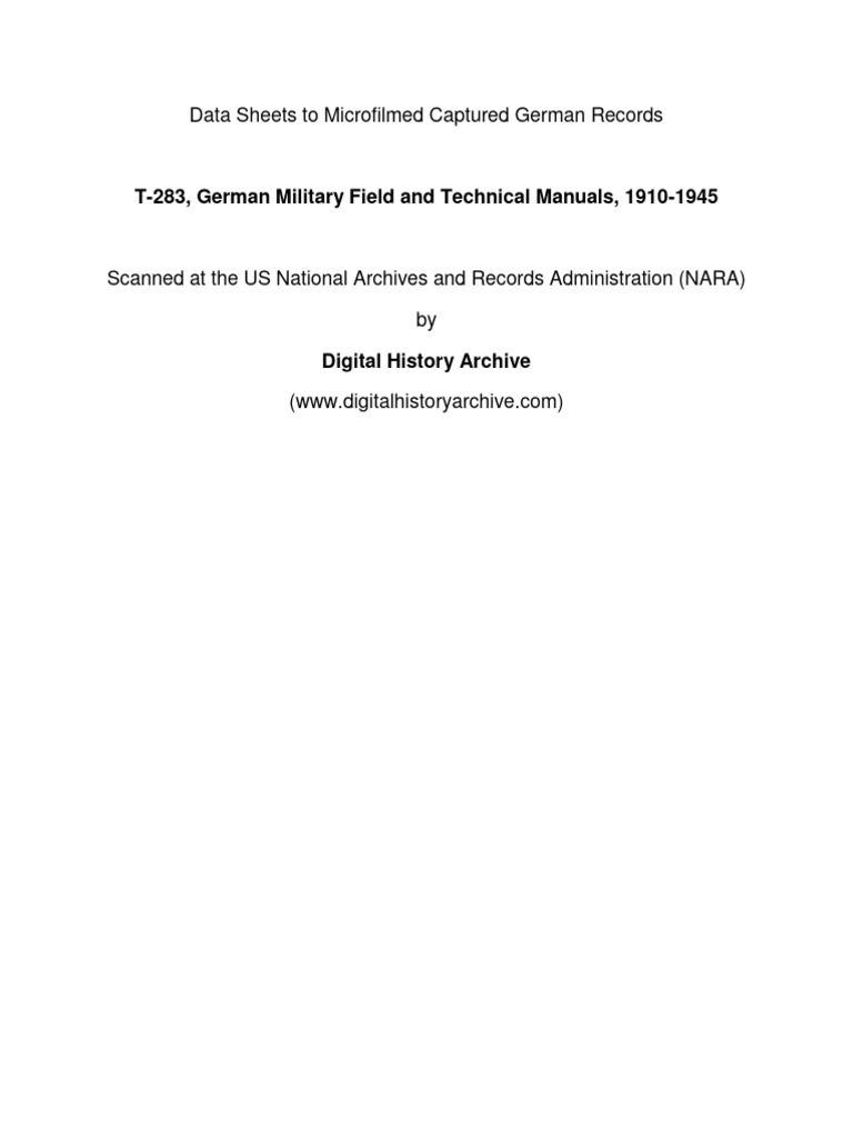 T-283, German Military Field and Technical Manuals, 1910-1945 | PDF
