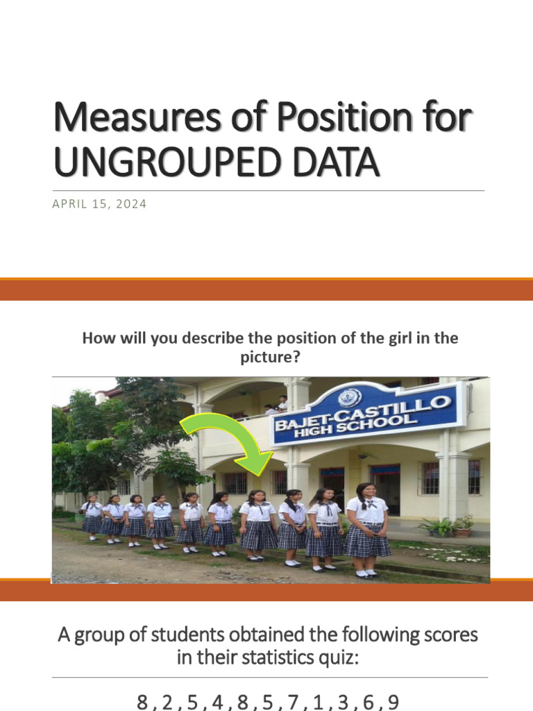 April 15 Grade 10 Measures of Position For UNGROUPED DATA | PDF ...
