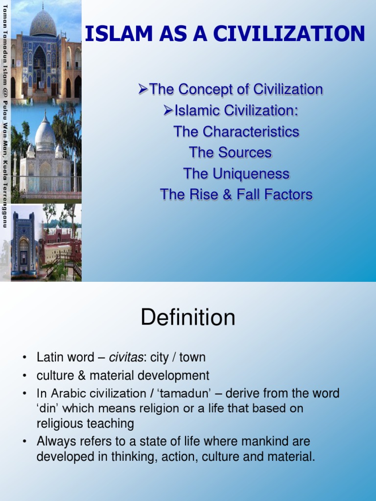 Islam As A Civilization | PDF | Civilization | Muslim World