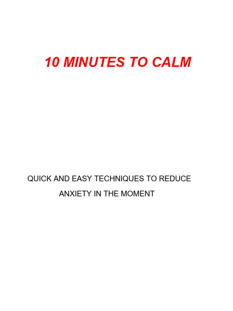 10 Minutes To Calm | PDF | Stress (Biology) | Mindfulness