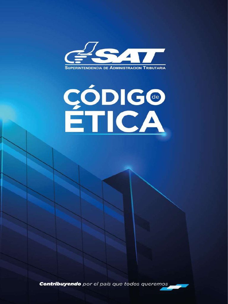 Código de Ética de la SAT 2024 | PDF | Corrupción política | Soborno