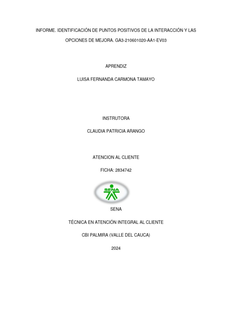 Informe. Identificación de Puntos Positivos de La Interacción y Las ... Informe. Identificación de Puntos Positivos de La Interacción y Las ...