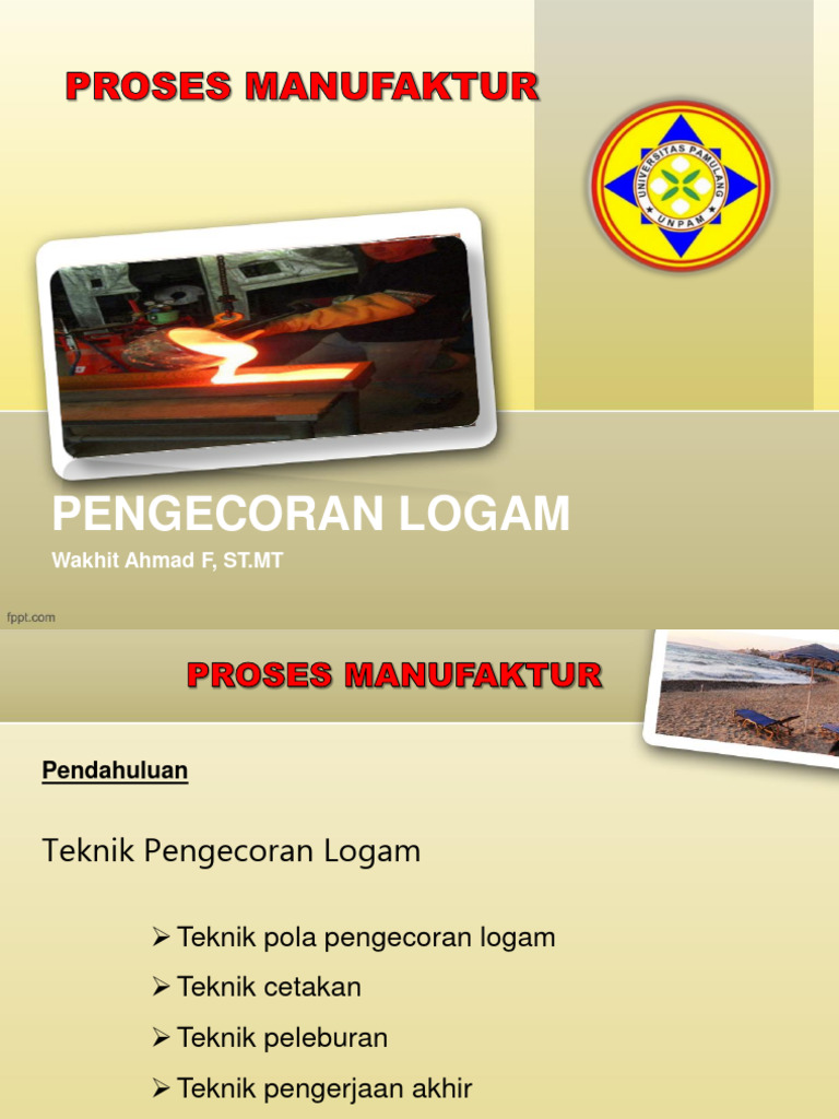 Pert 3 PROSES PENGECORAN LOGAM | PDF