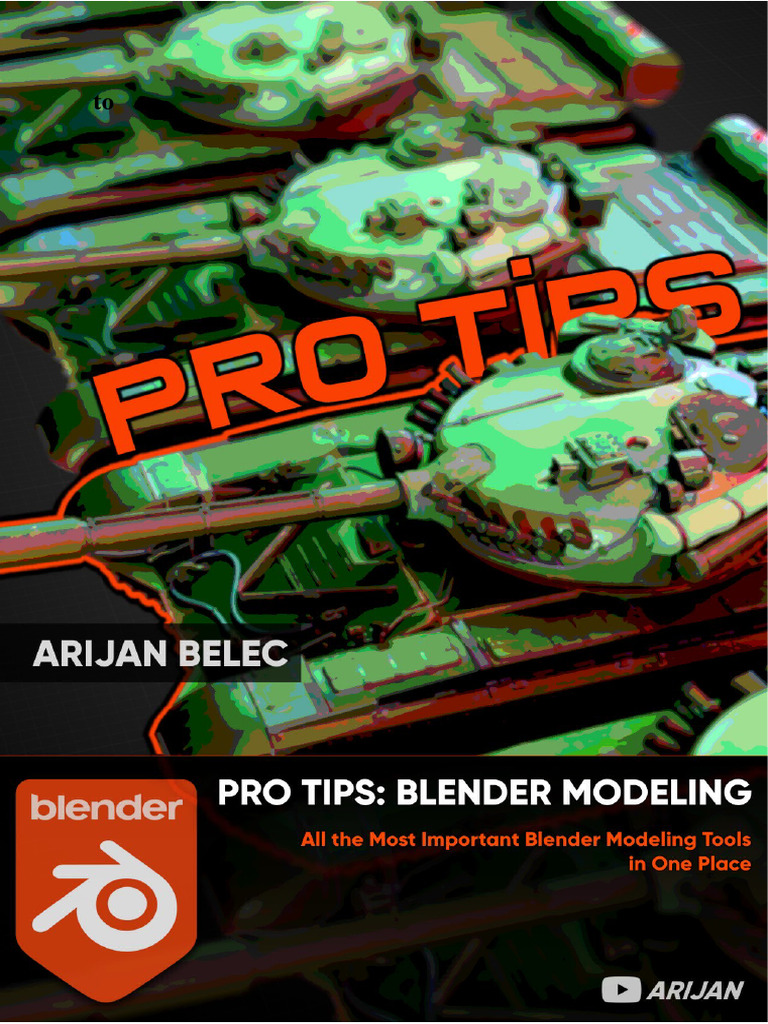 Blender Pro Tips - All The Most Important Blender Modeling Tools in One ...