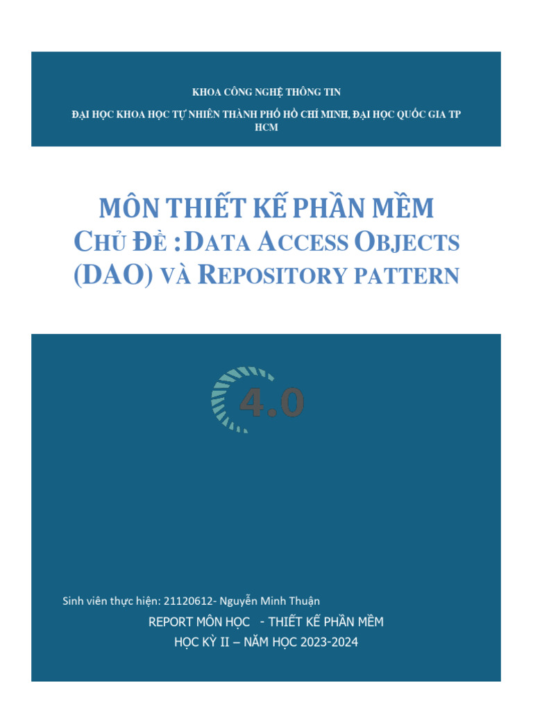 MÔN Thiết KẾ Phần MỀM C Đ: D A O (DAO) R: HỦ Ề ATA Ccess Bjects VÀ ...