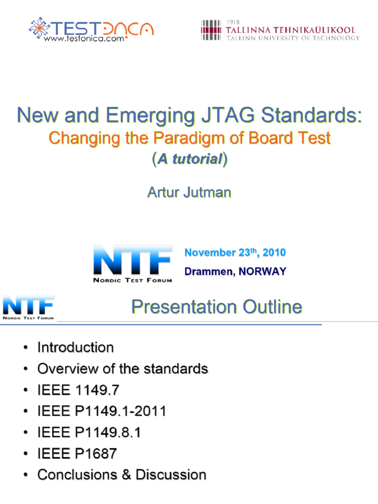 New and Emerging JTAG Standards - Changing The Paradigm of Board Test ...