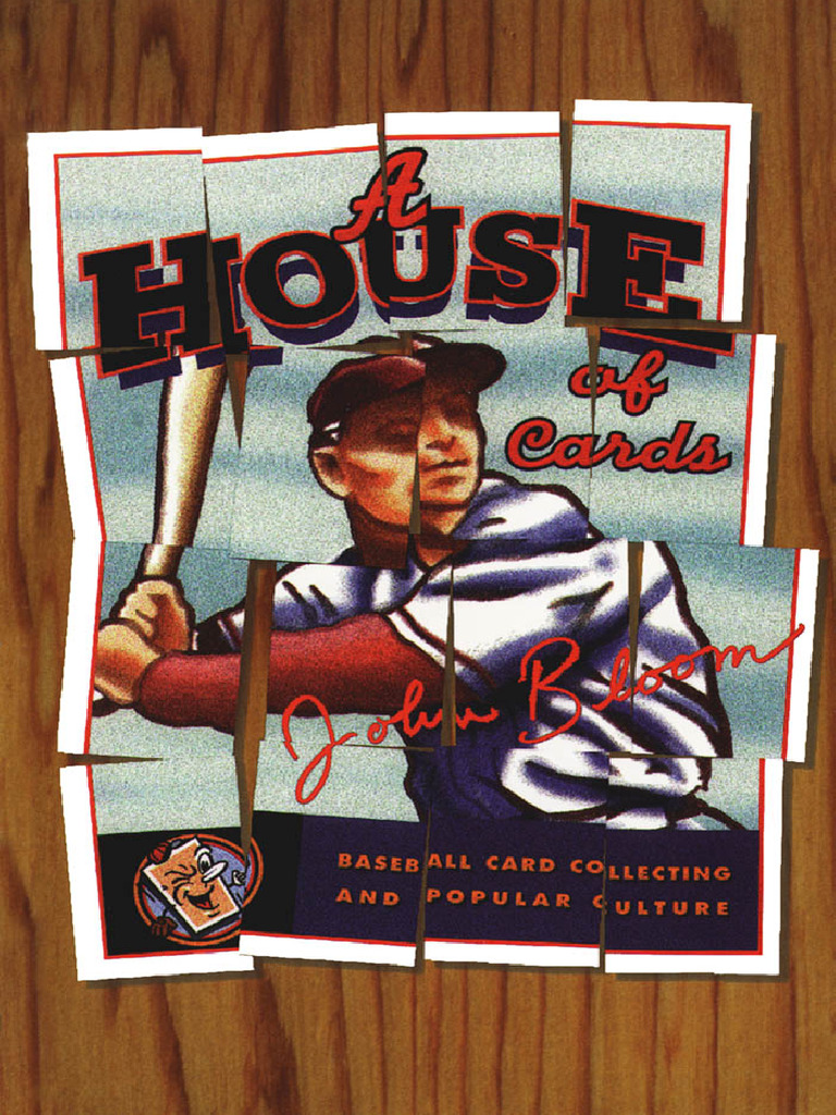 A House of Cards Baseball Card Collecting and Popular Culture (John ...