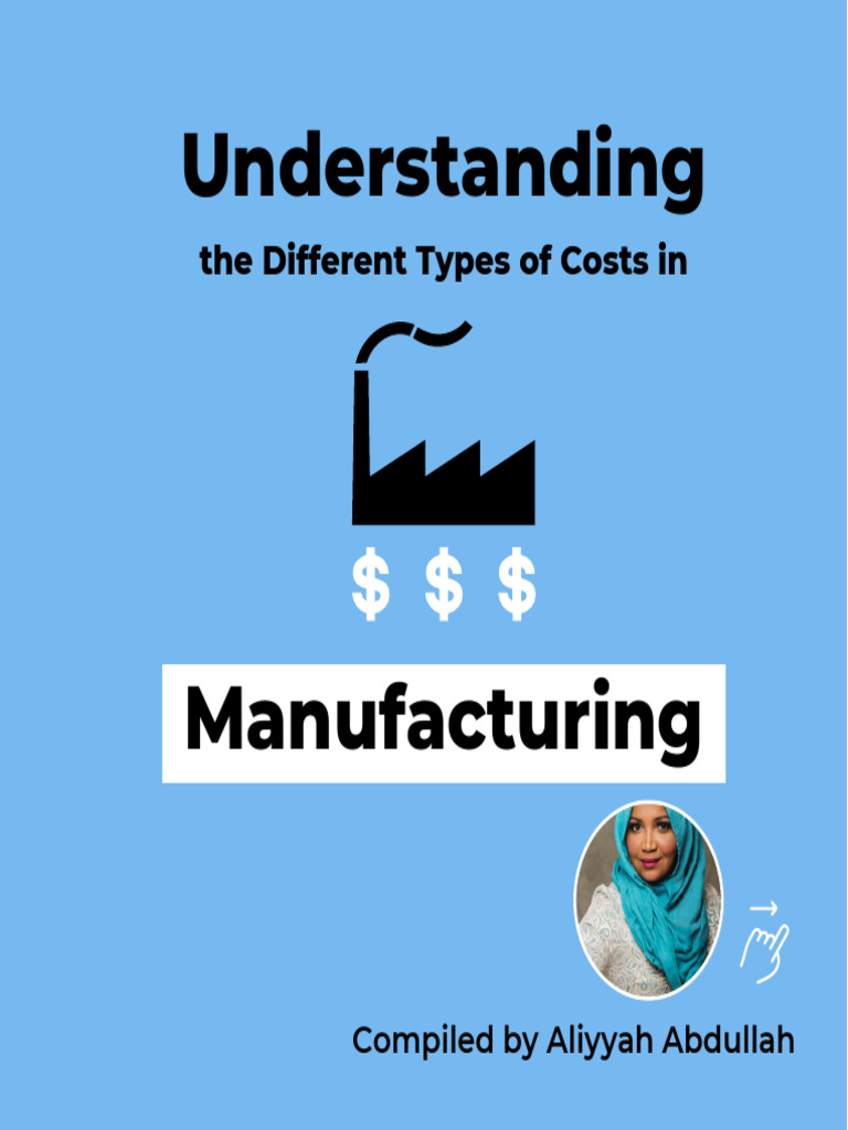 Understanding The Different Types of Costs 1674643545 | PDF | Cost ...