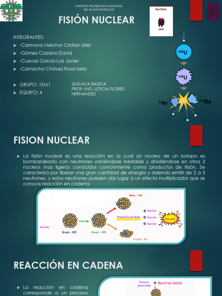 1sm1 Equipo 4 Exposición | PDF | Fisión nuclear | Armas nucleares