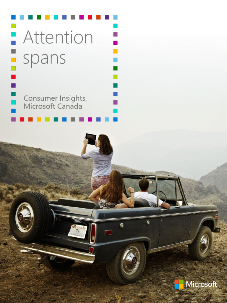 Microsoft Attention Spans Research Report | PDF | Attention | Advertising