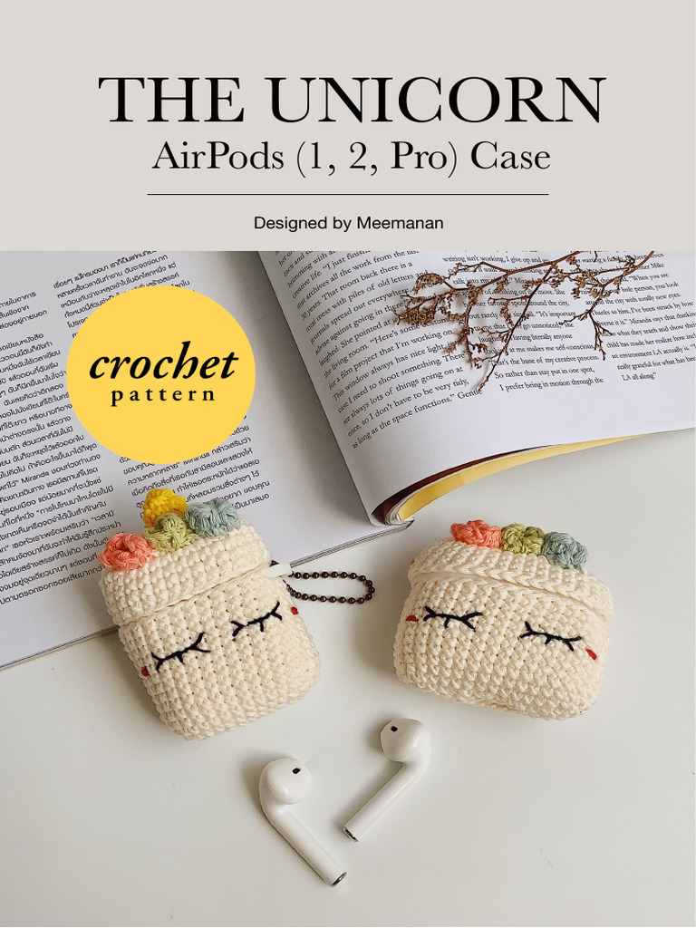 Pattern Air Pods Case Unicorn | Download Free PDF | Crochet | Embroidery