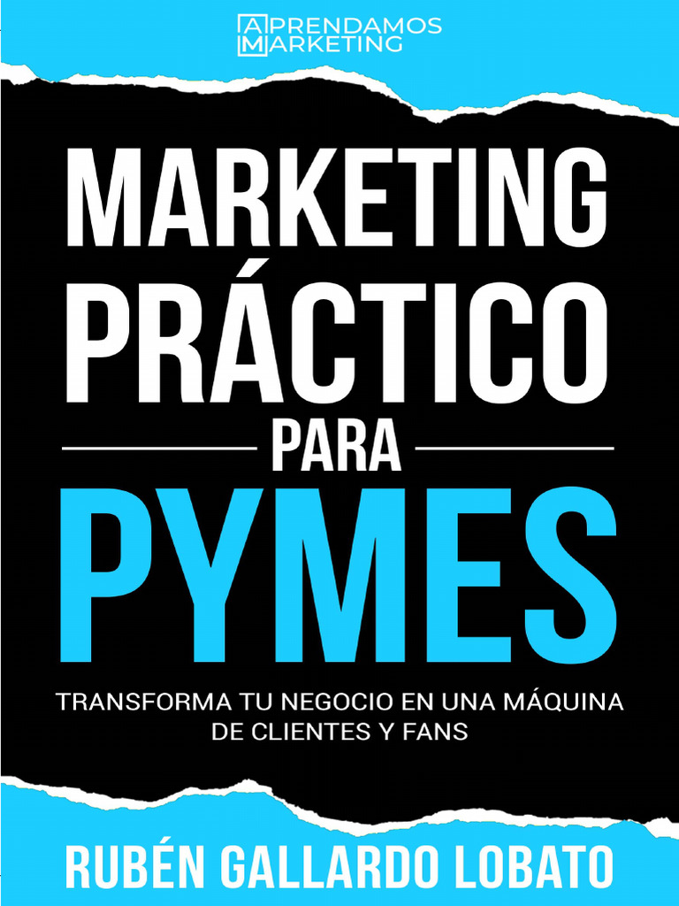 LIBRO Marketing Practico para PYMES | PDF | Marketing | Pequeñas y medianas empresas