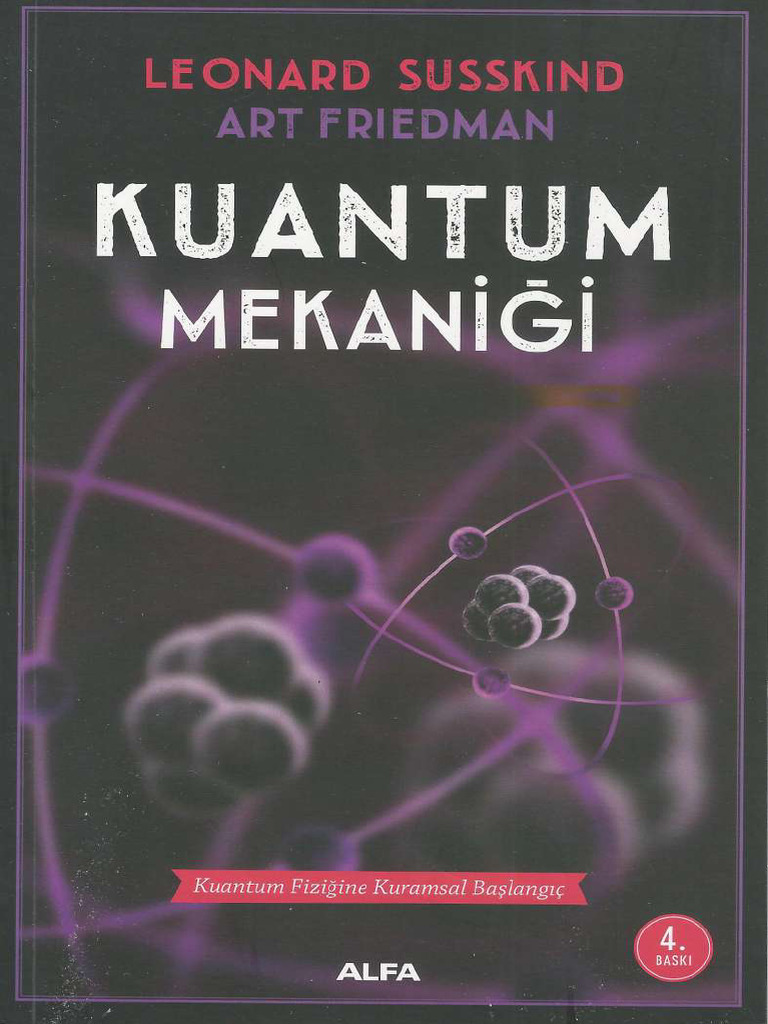 Leonard Susskind, Art Friedman - Kuantum Mekaniği-Alfa (2023) | PDF