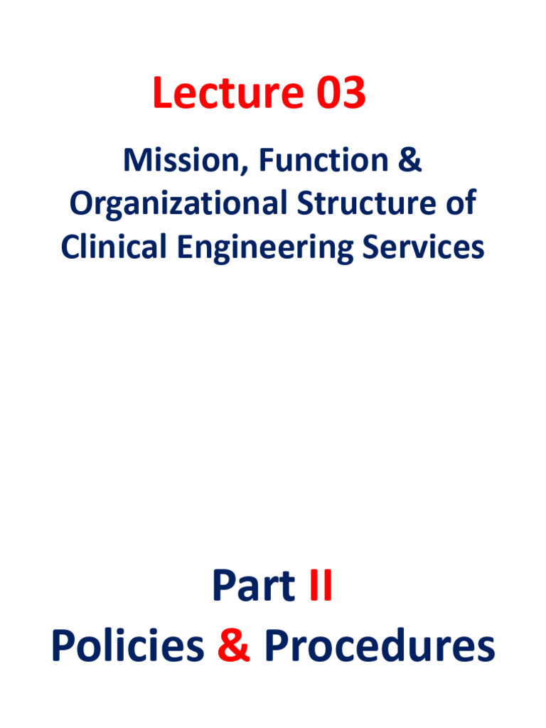 Lecture 03 Part 2 Mission, Function & Organizational Structure | PDF | Medical Device ...